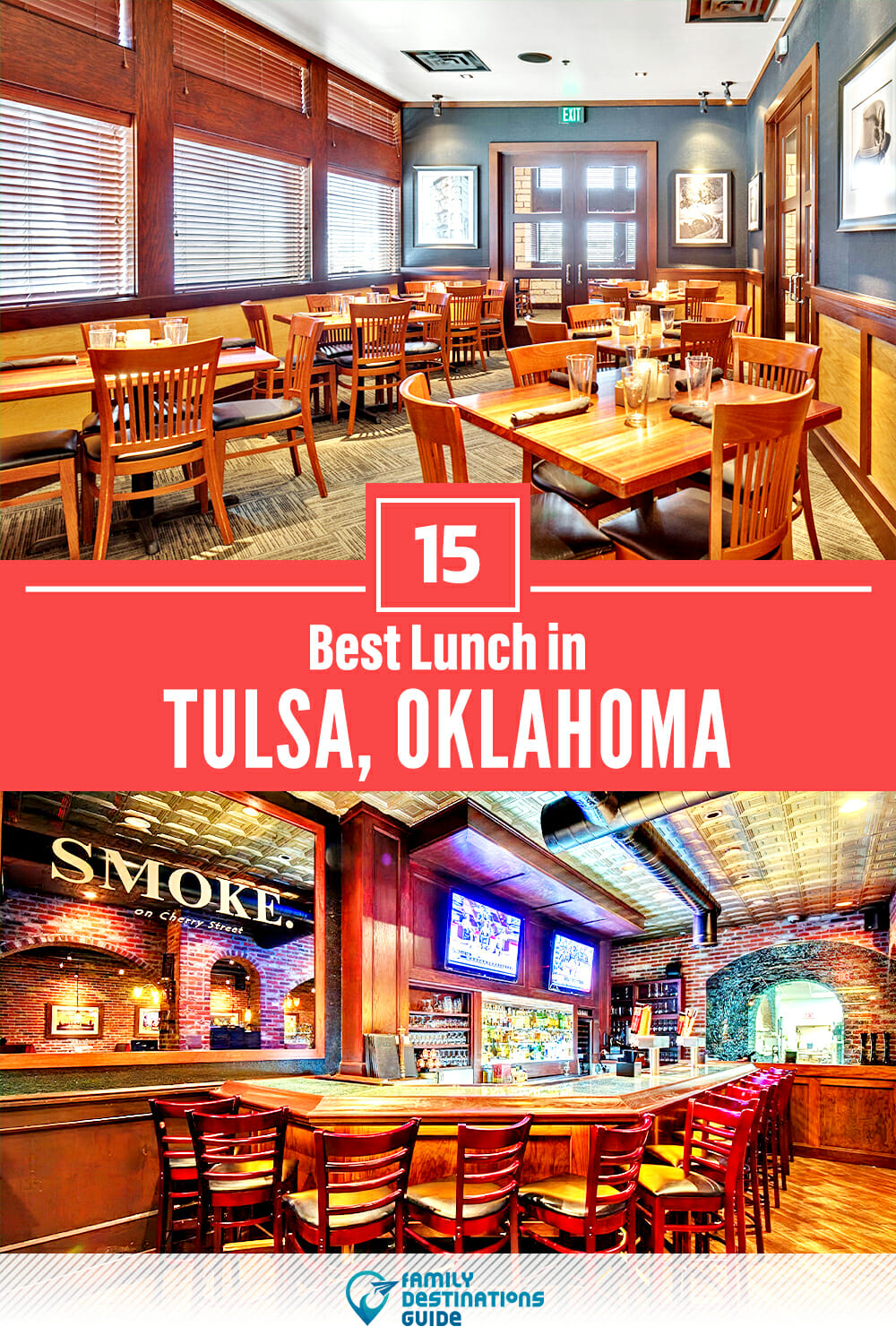 Best Lunch in Tulsa, OK — 15 Top Places!