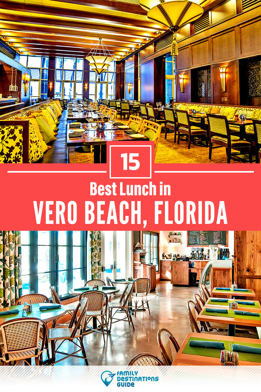 Best Lunch in Vero Beach, FL — 15 Top Places!