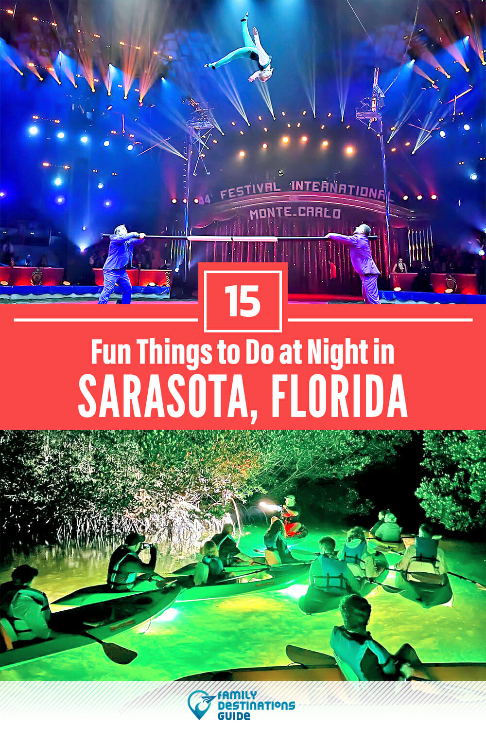 15 Fun Things to Do in Sarasota at Night — The Best Night Activities!