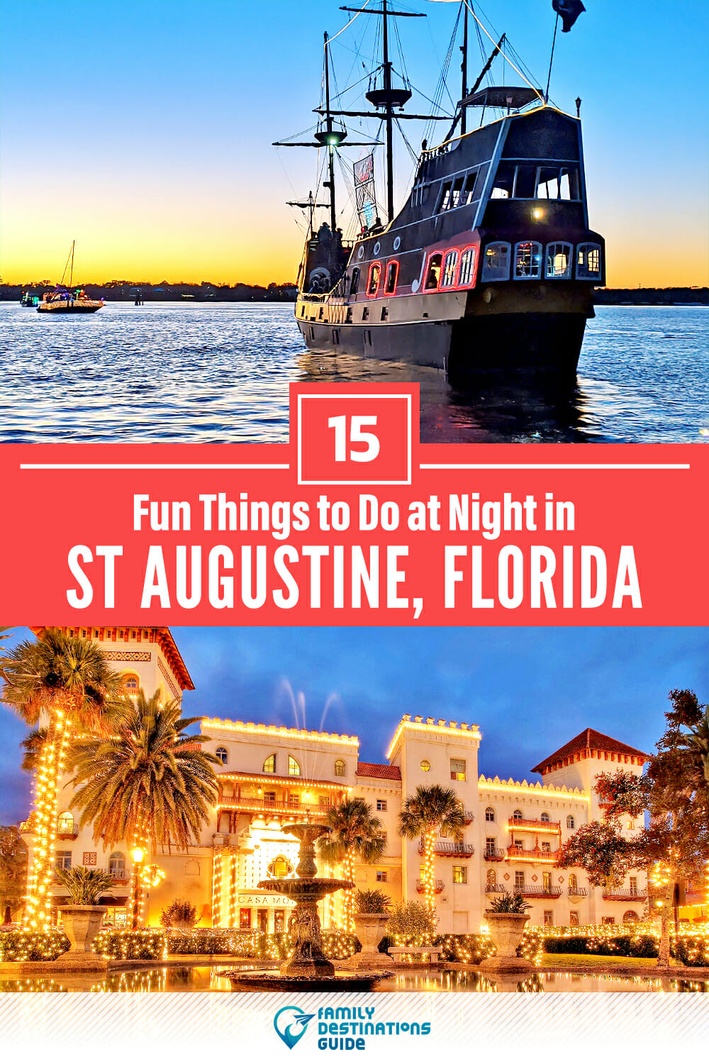 15 Fun Things to Do in St Augustine at Night — The Best Night Activities!