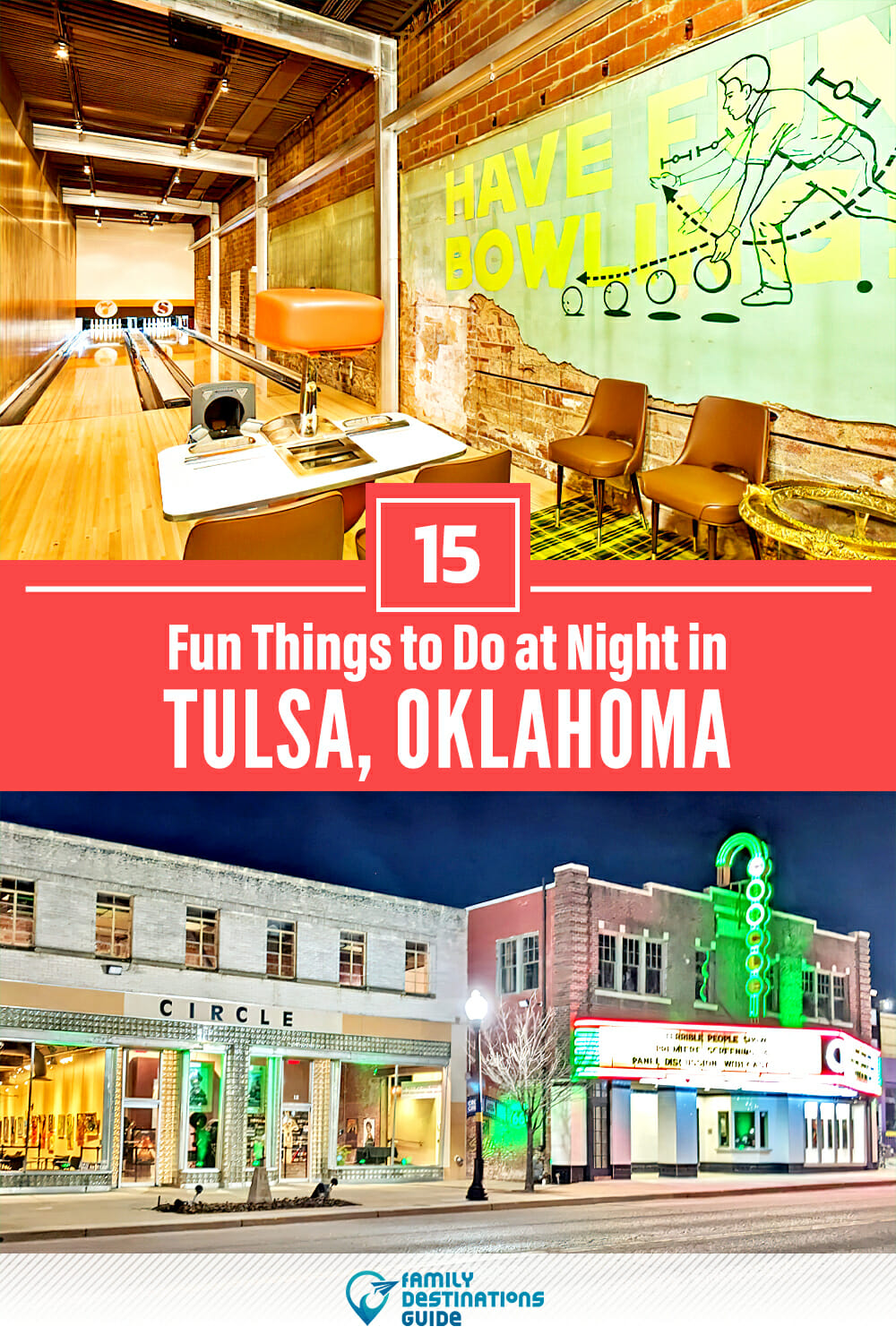 15 Fun Things to Do in Tulsa at Night — The Best Night Activities!