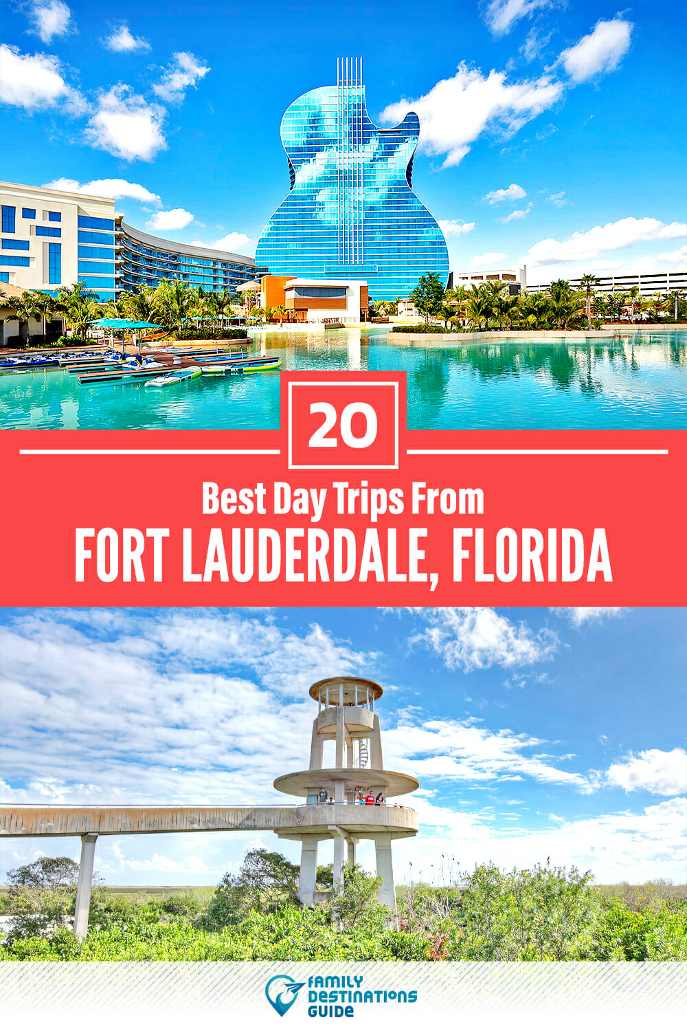 20 Best Day Trips From Fort Lauderdale — Places Nearby!
