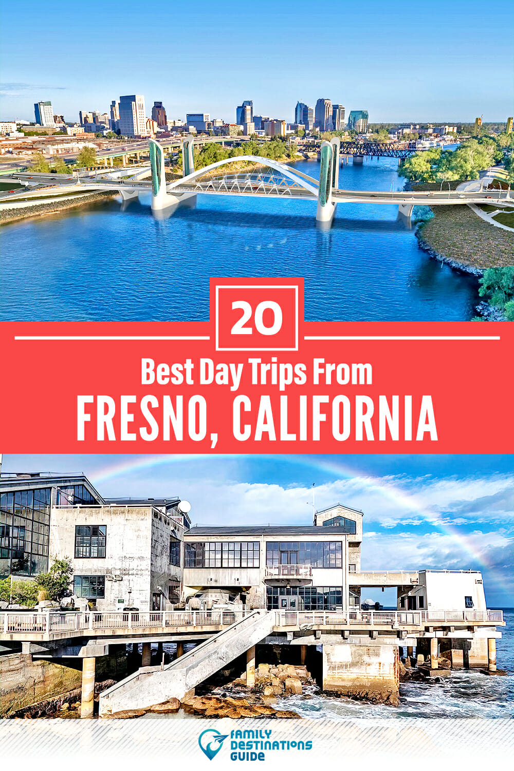 20 Best Day Trips From Fresno — Places Nearby!