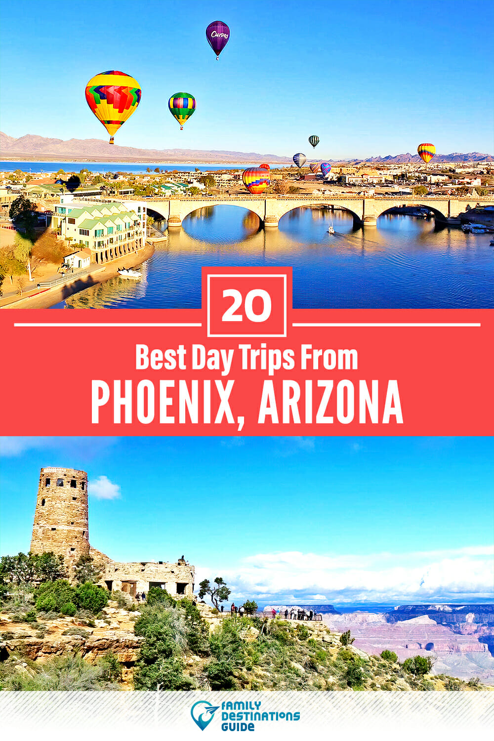 20 Best Day Trips From Phoenix — Places Nearby!