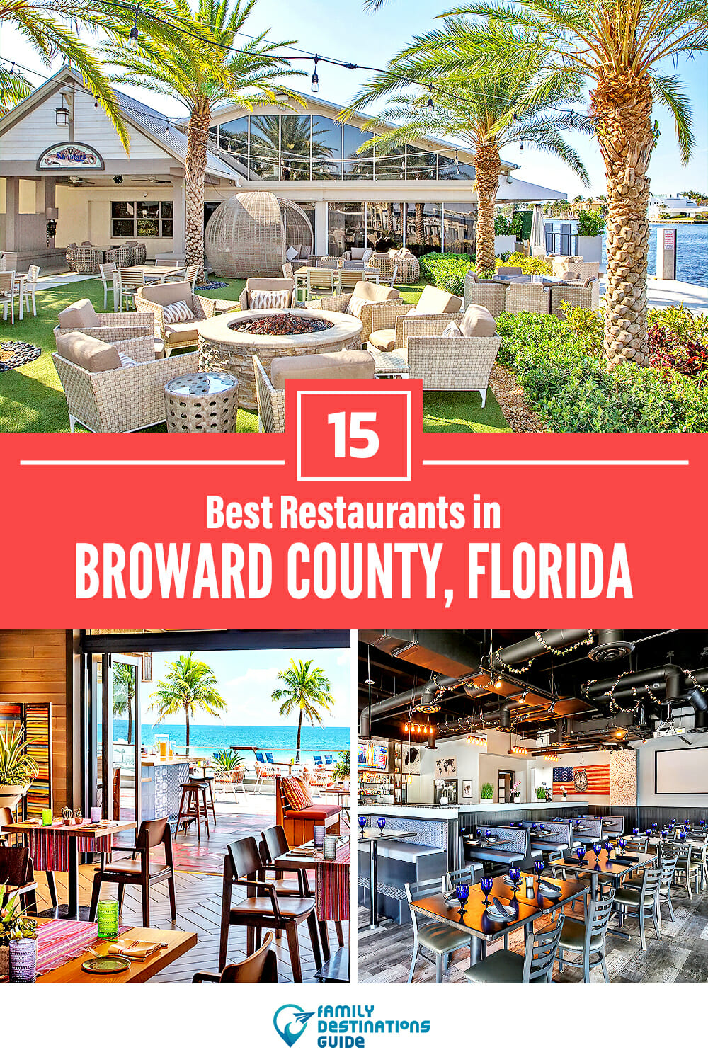 15 Best Restaurants in Broward County, FL — Top-Rated Places to Eat!