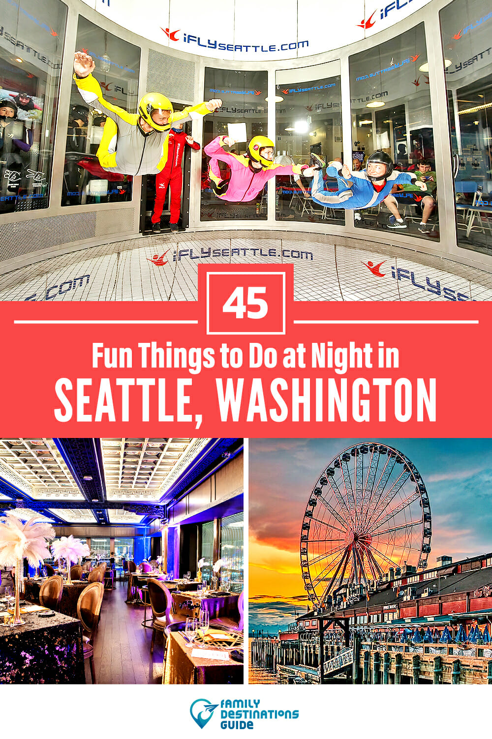 45 Fun Things to Do in Seattle at Night — The Best Night Activities!