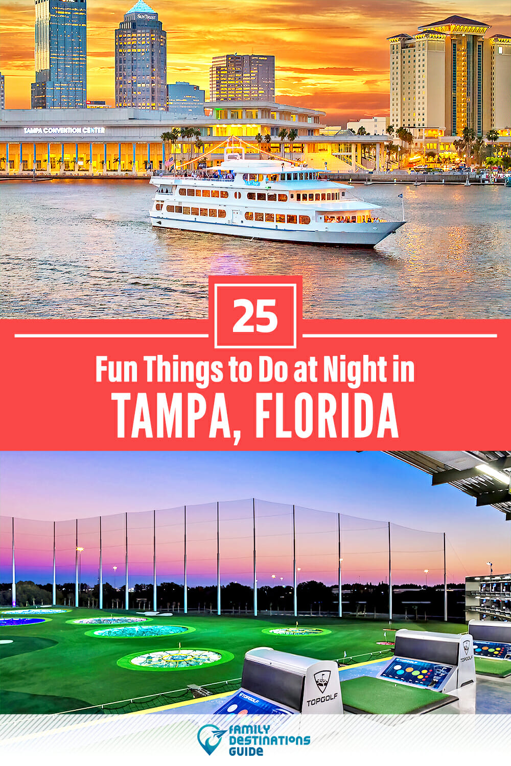 25 Fun Things to Do in Tampa at Night — The Best Night Activities!