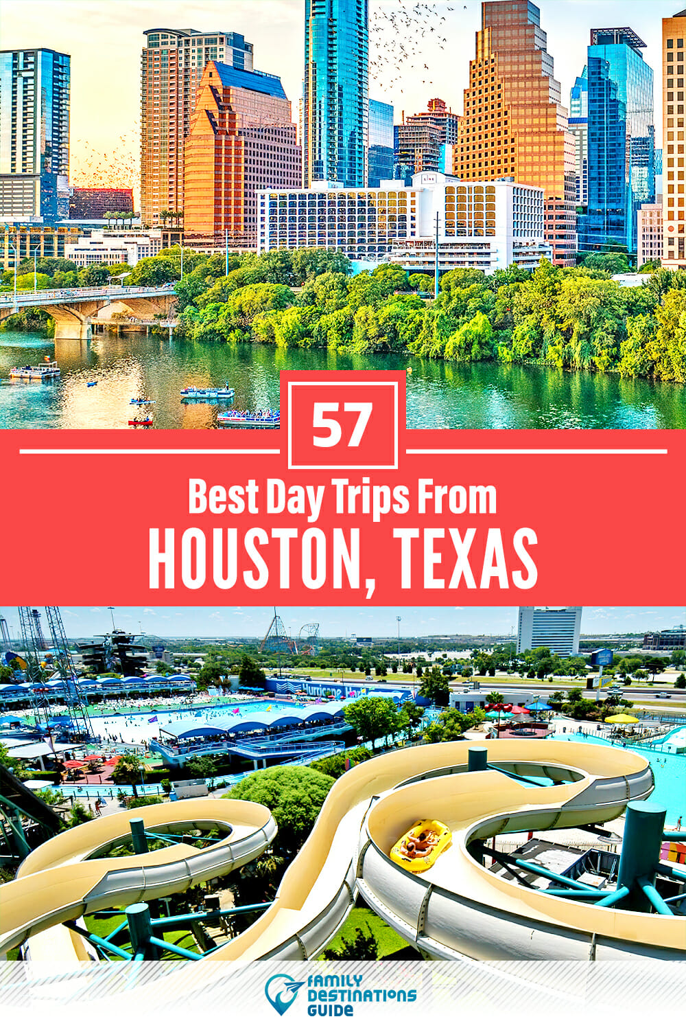 57 Best Day Trips From Houston — Places Nearby!