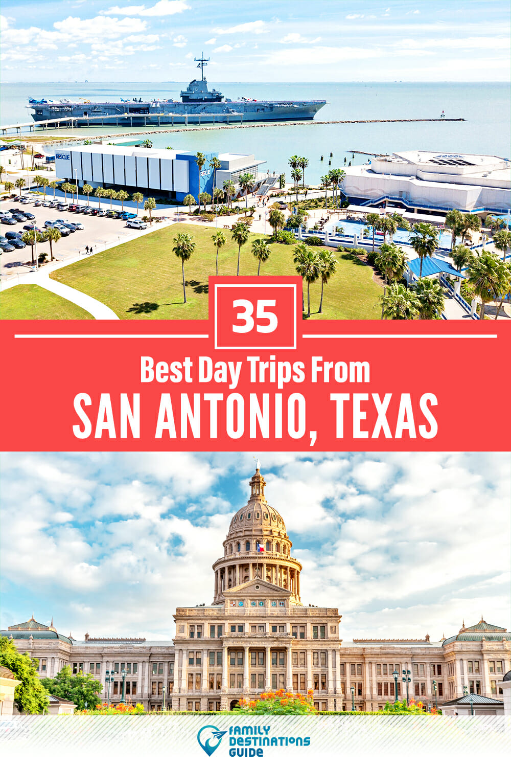 35 Best Day Trips From San Antonio — Places Nearby!