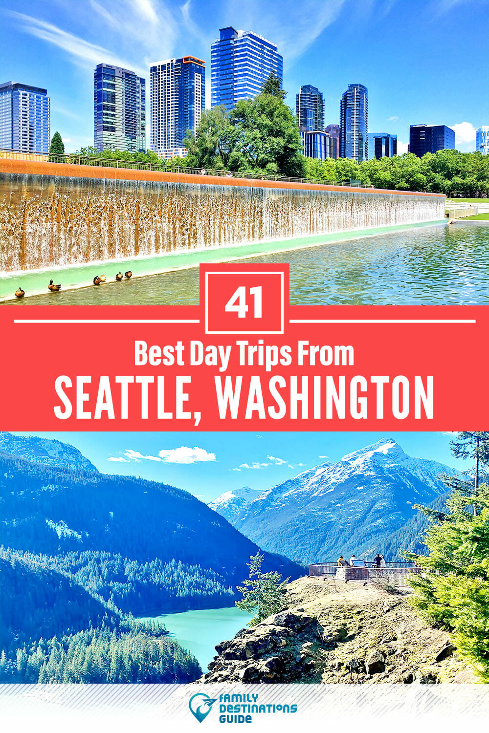 41 Best Day Trips From Seattle — Places Nearby!