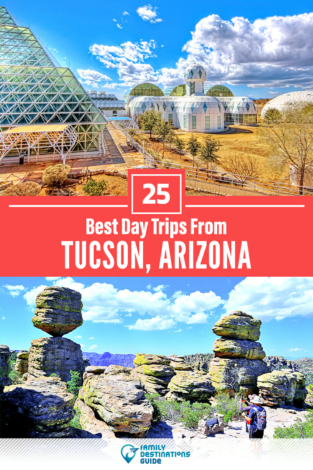 25 Best Day Trips From Tucson — Places Nearby!