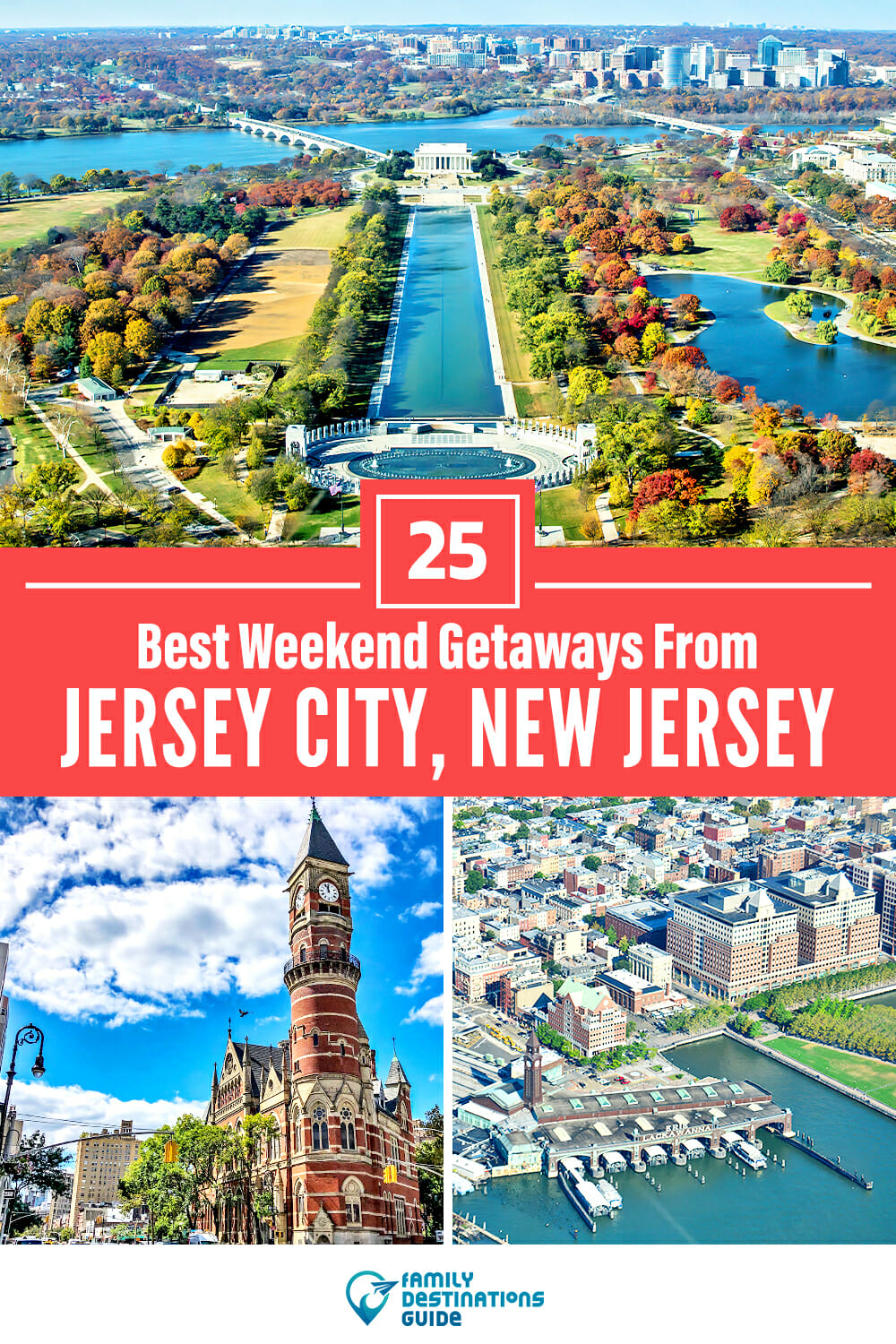 25 Best Weekend Getaways From Jersey City — Quick Trips!