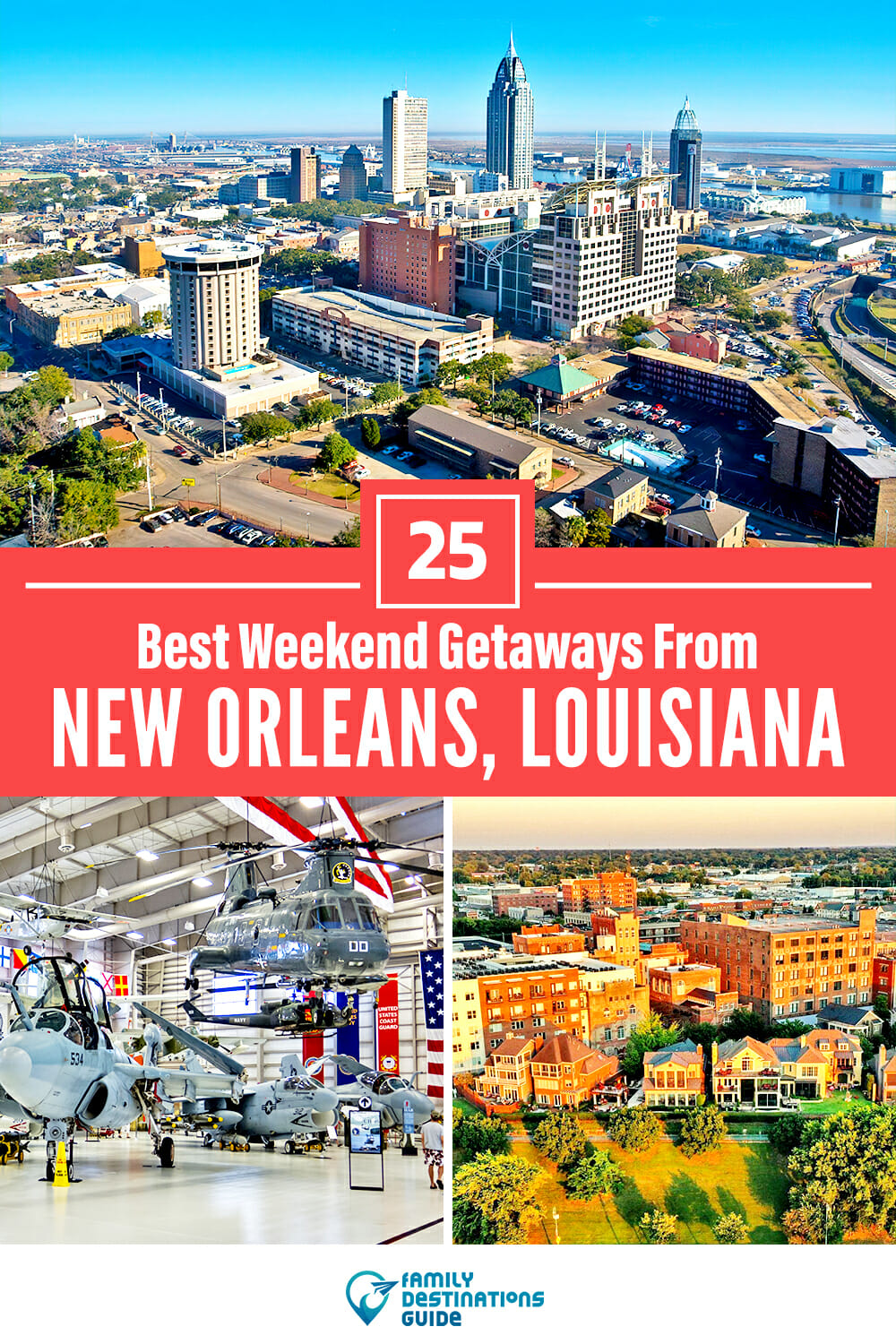 25 Best Weekend Getaways From New Orleans — Quick Trips!