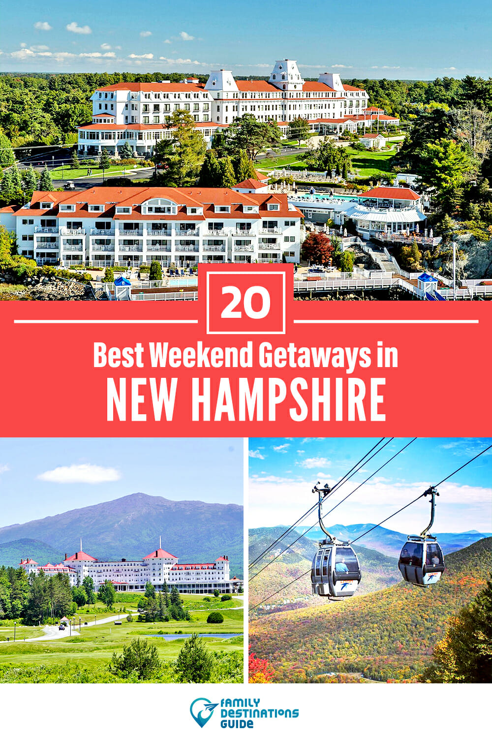 20 Best Weekend Getaways in New Hampshire — Quick Trips!