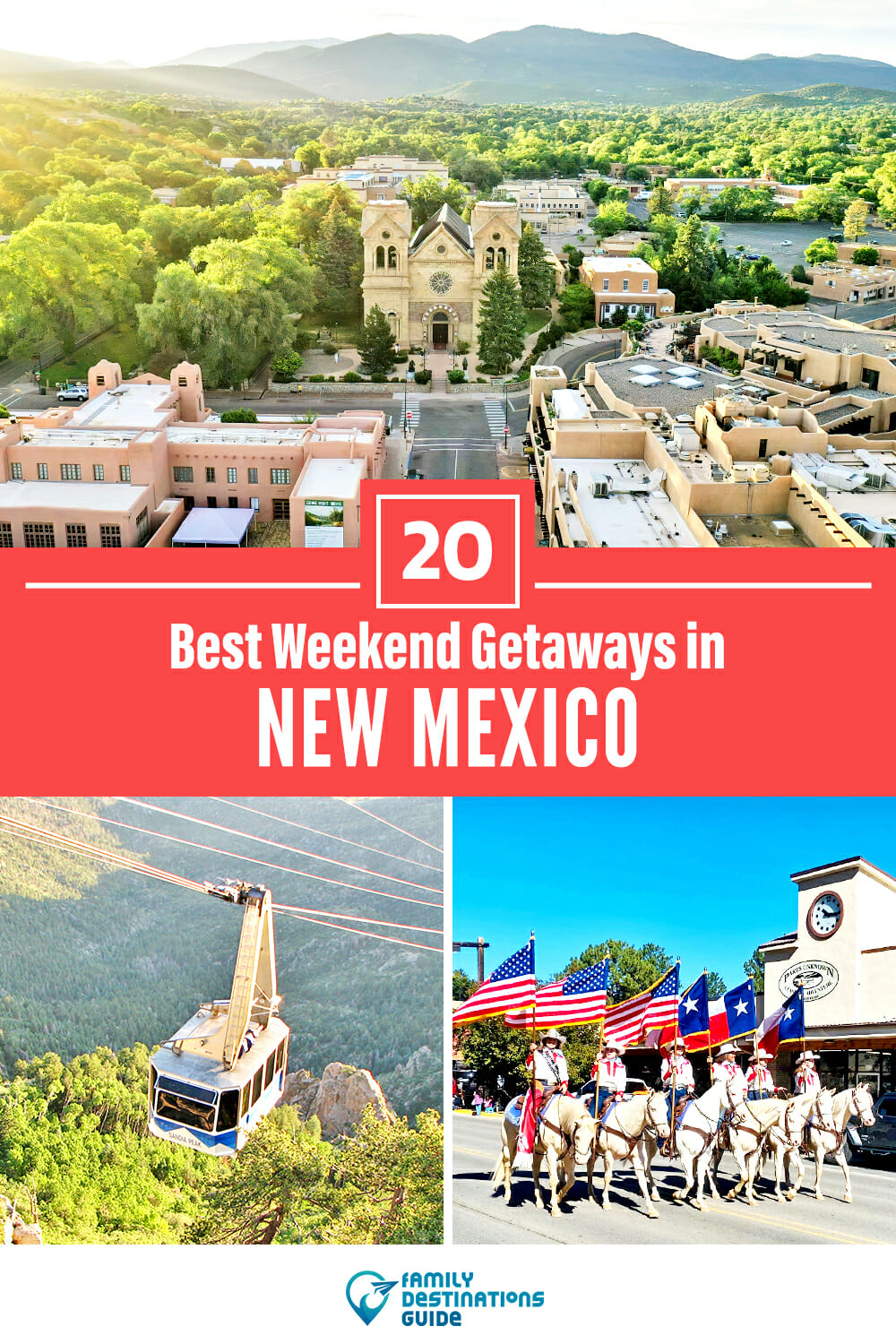 20 Best Weekend Getaways in New Mexico — Quick Trips!