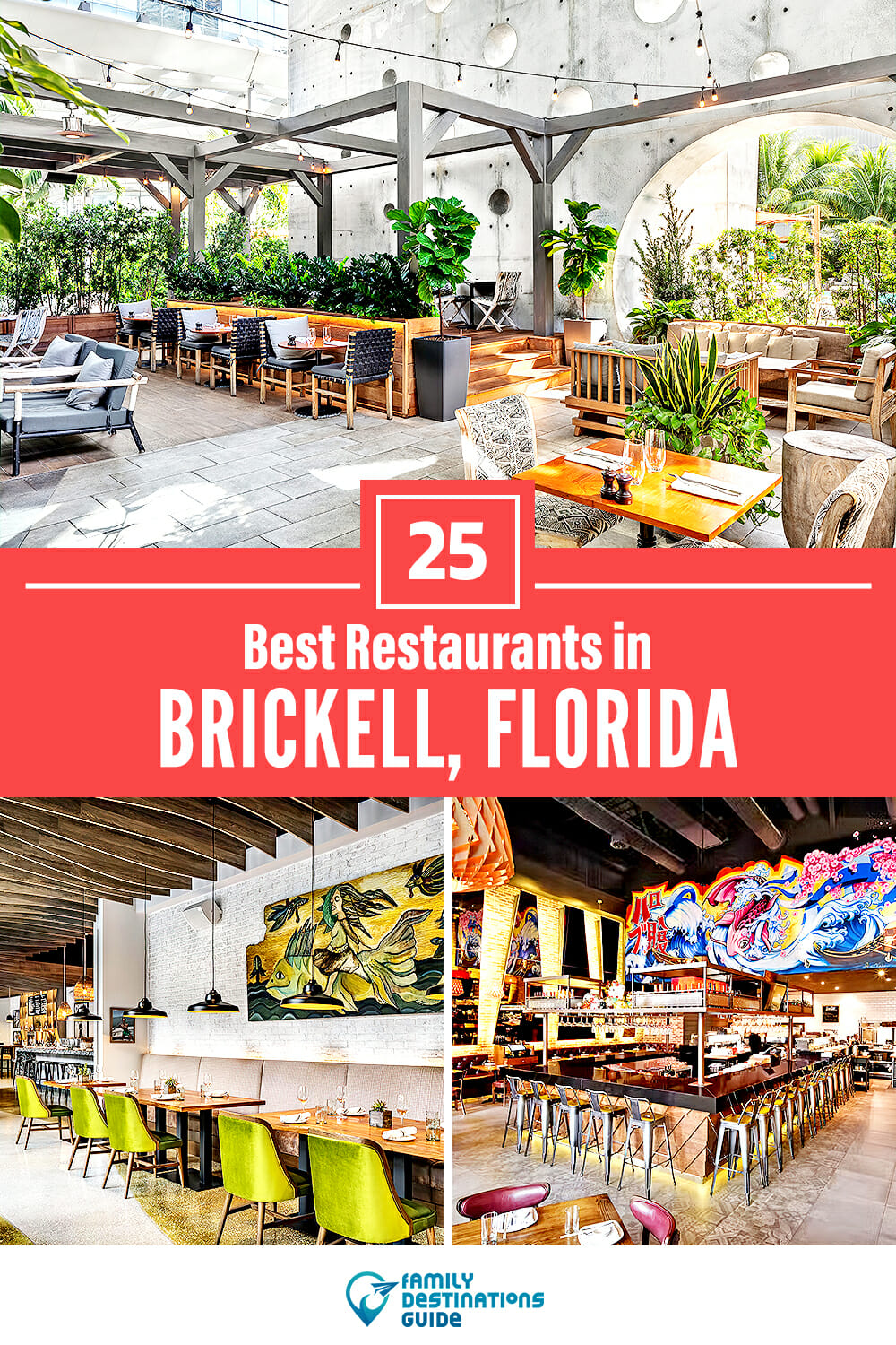 25 Best Restaurants in Brickell, FL — Top-Rated Places to Eat!