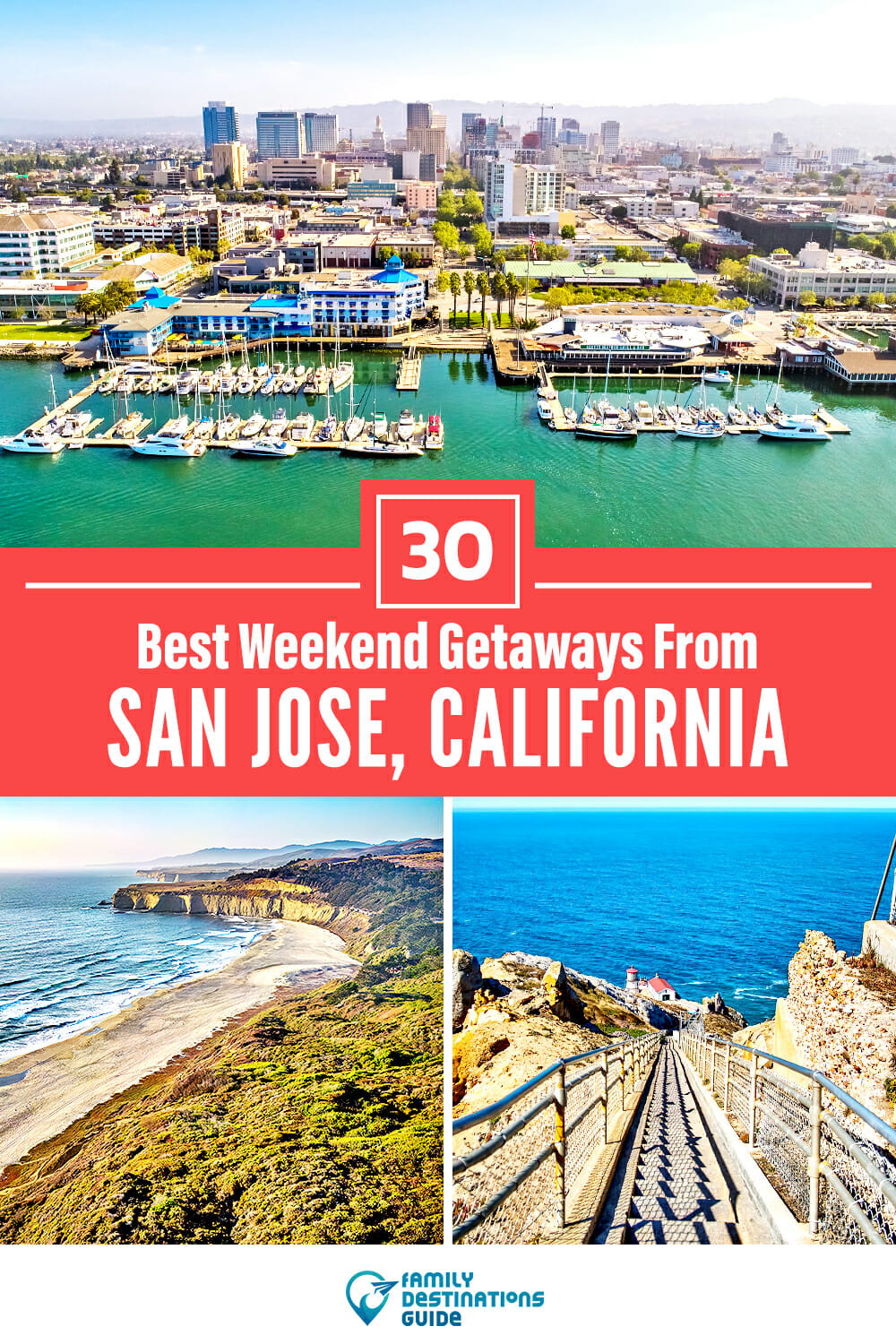 30 Best Weekend Getaways From San Jose — Quick Trips!