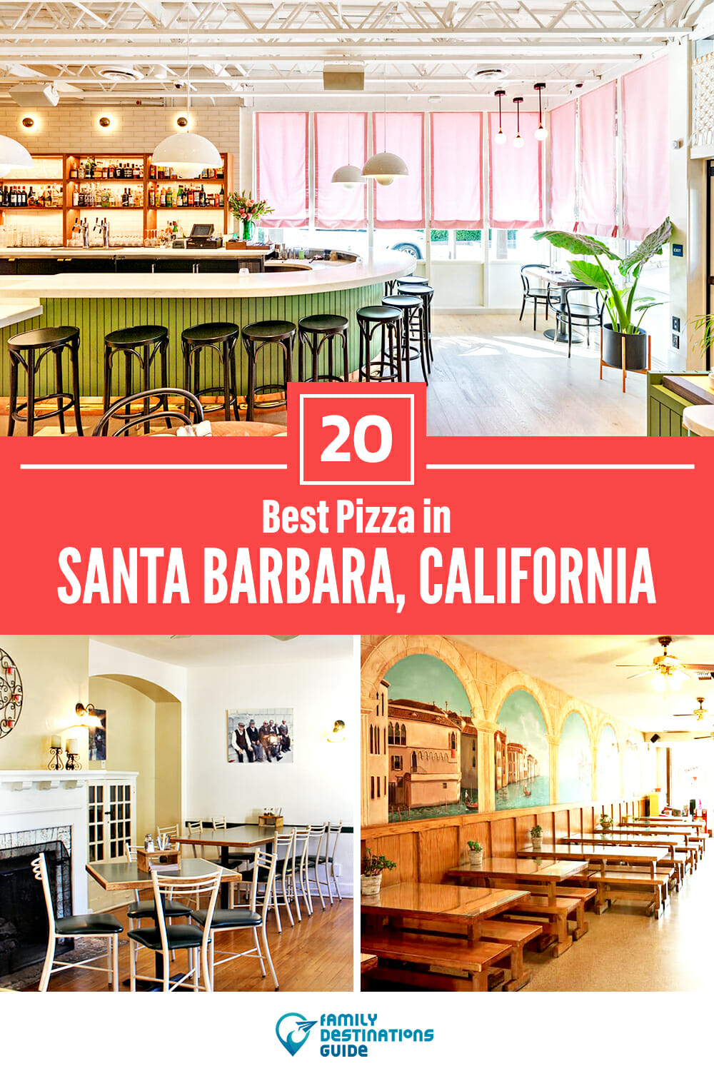 Best Pizza in Santa Barbara, CA: 20 Top Pizzerias!