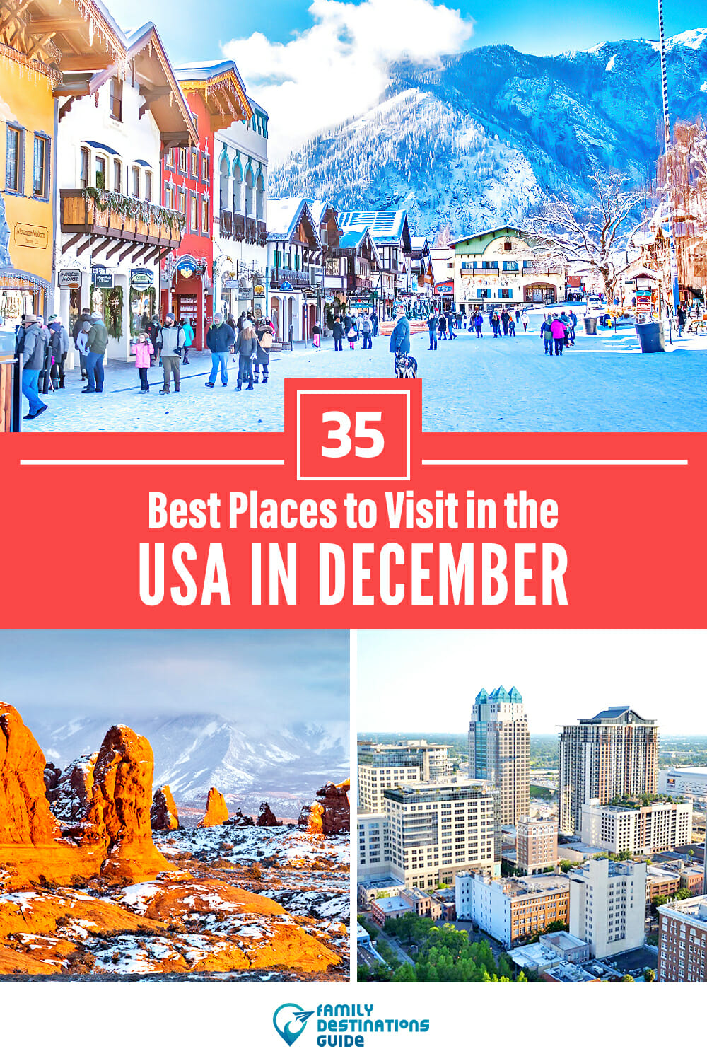 35 Best Places to Visit in December in the USA