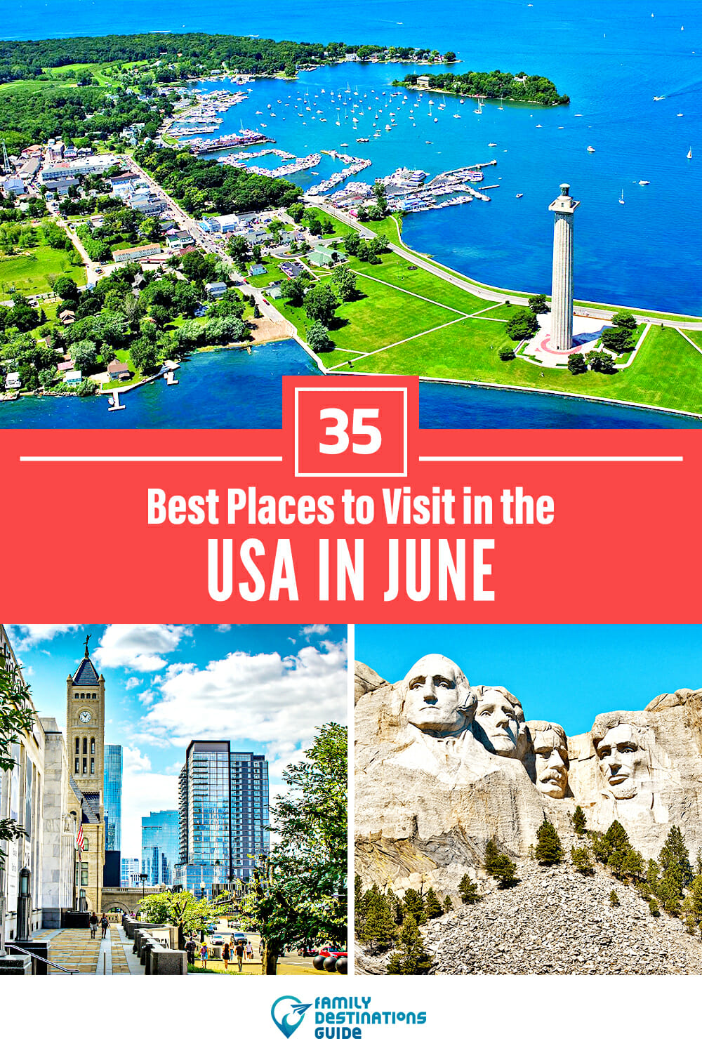 35 Best Places to Visit in June in the USA