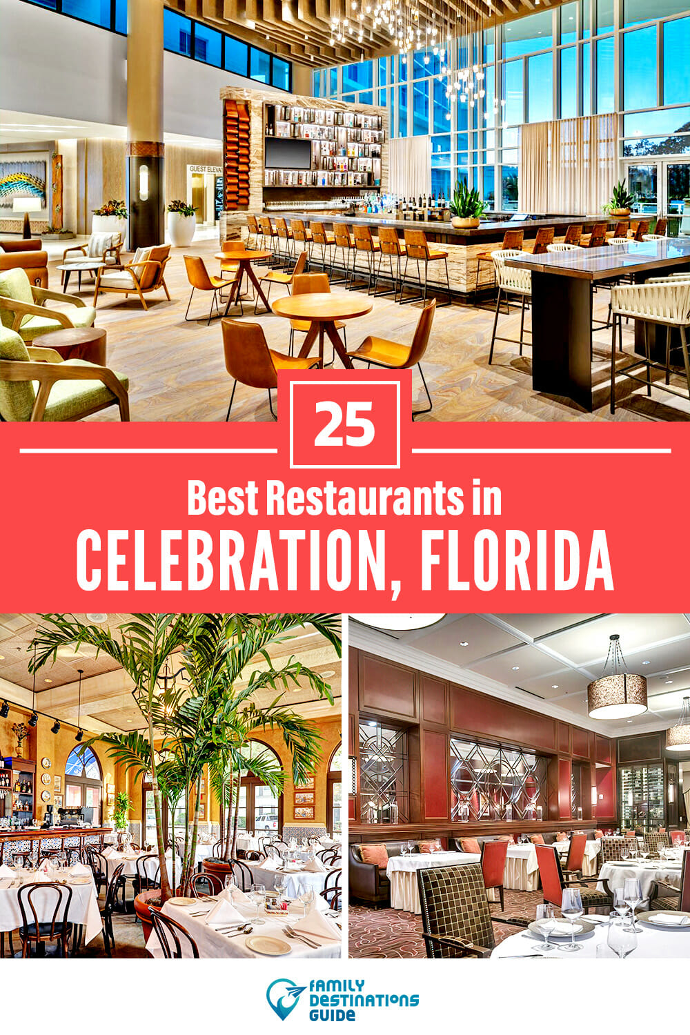25 Best Restaurants in Celebration, FL — Top-Rated Places to Eat!