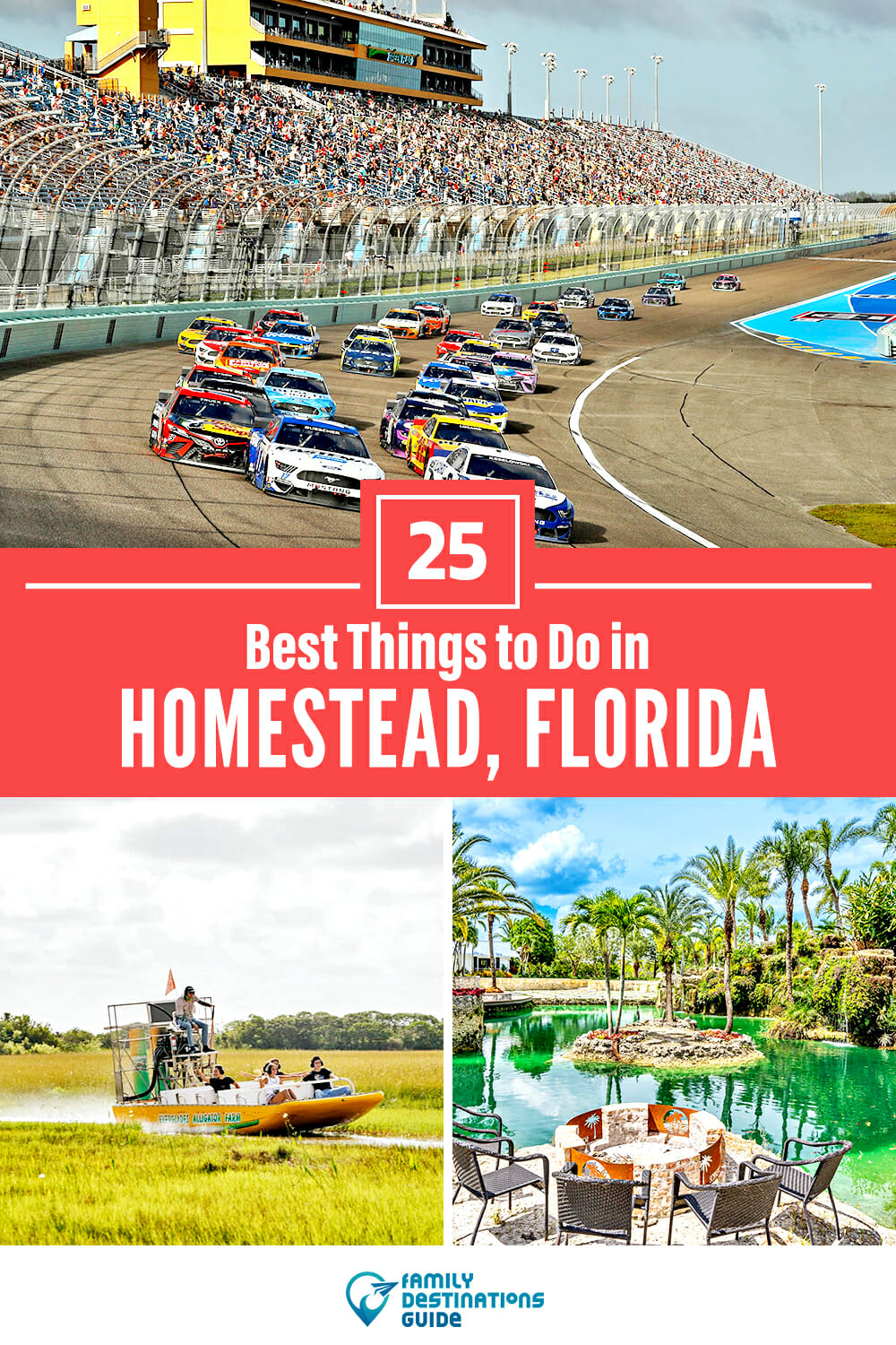 25 Best Things to Do in Homestead, FL
