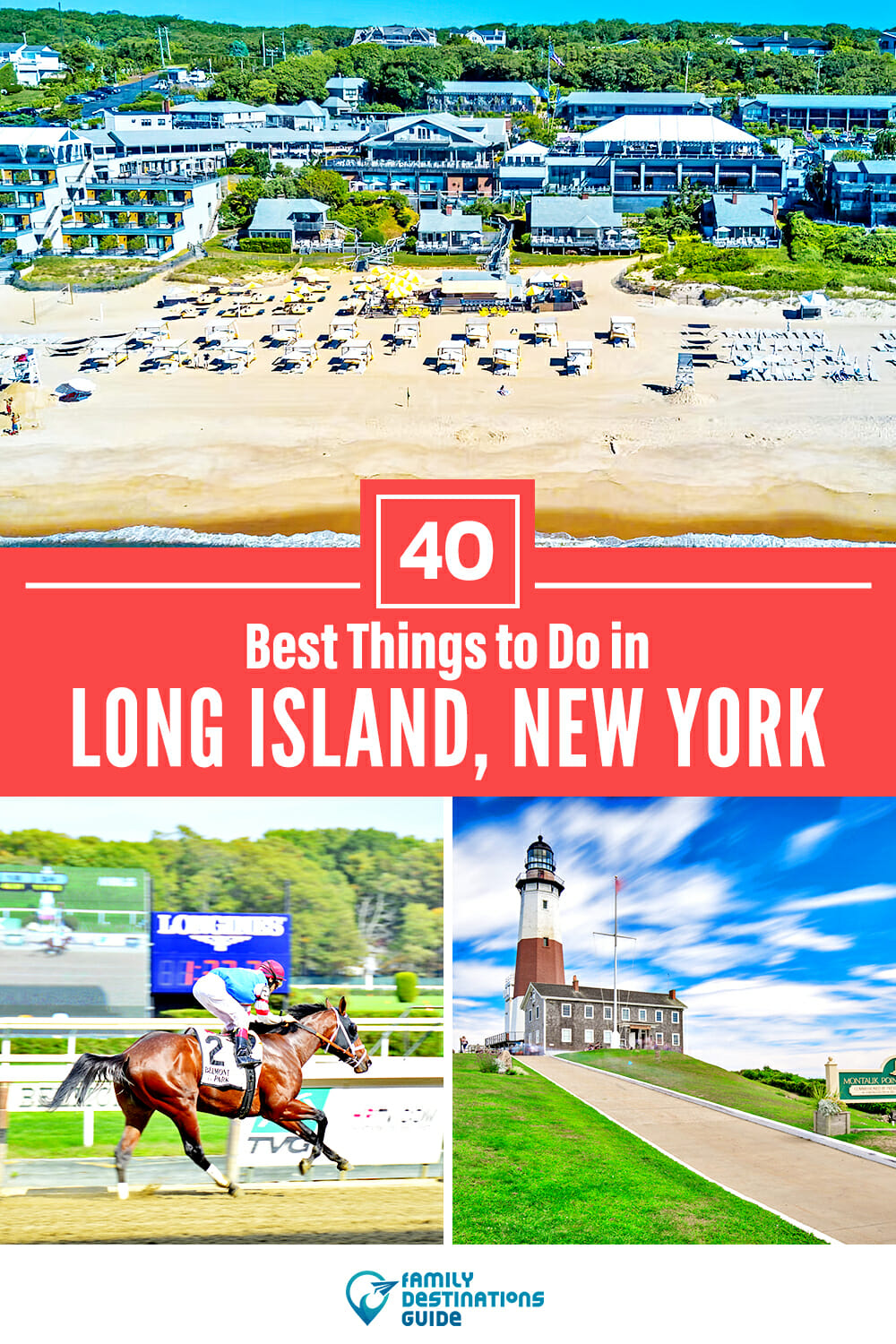 40 Best Things to Do in Long Island, NY