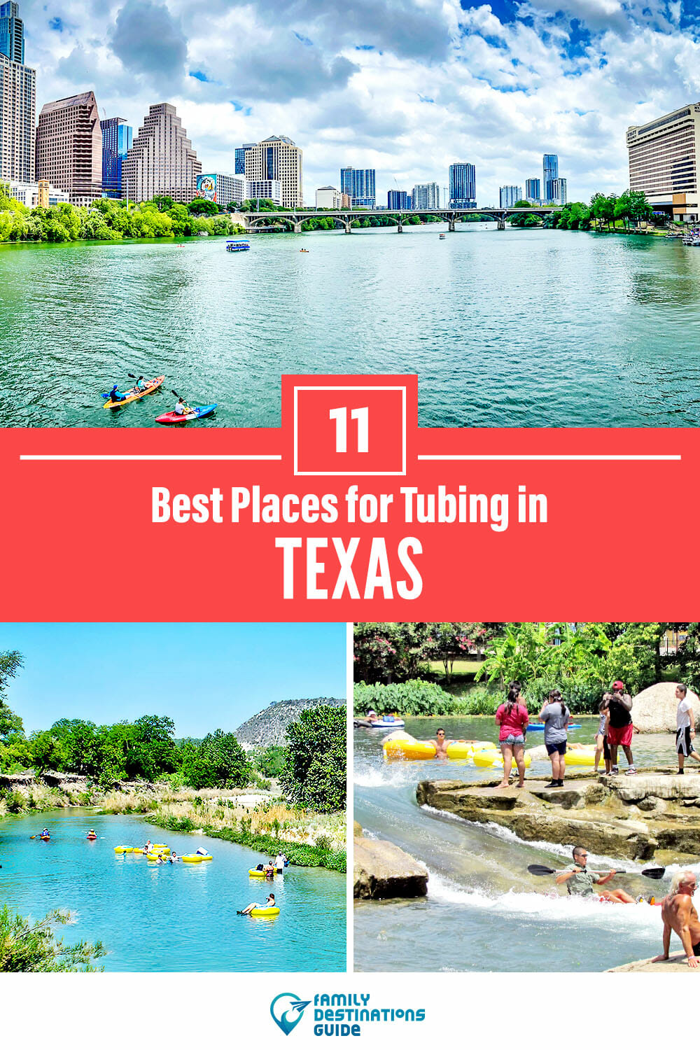 Best Tubing in Texas: 11 Rivers & Places to Float