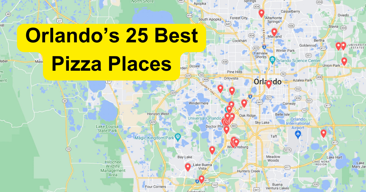25 best pizzerias in orlando for orlandonians who love pizza