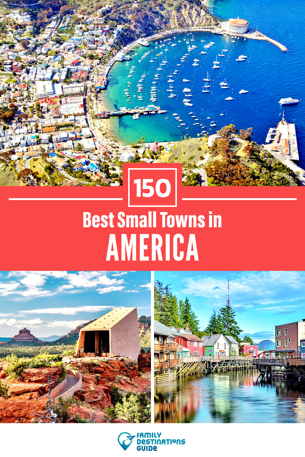 150 Best Small Towns in America