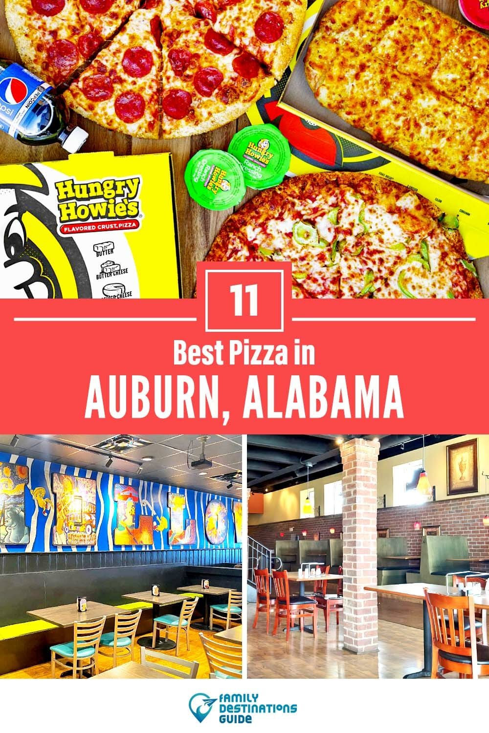 Best Pizza in Auburn, AL: 11 Top Pizzerias!