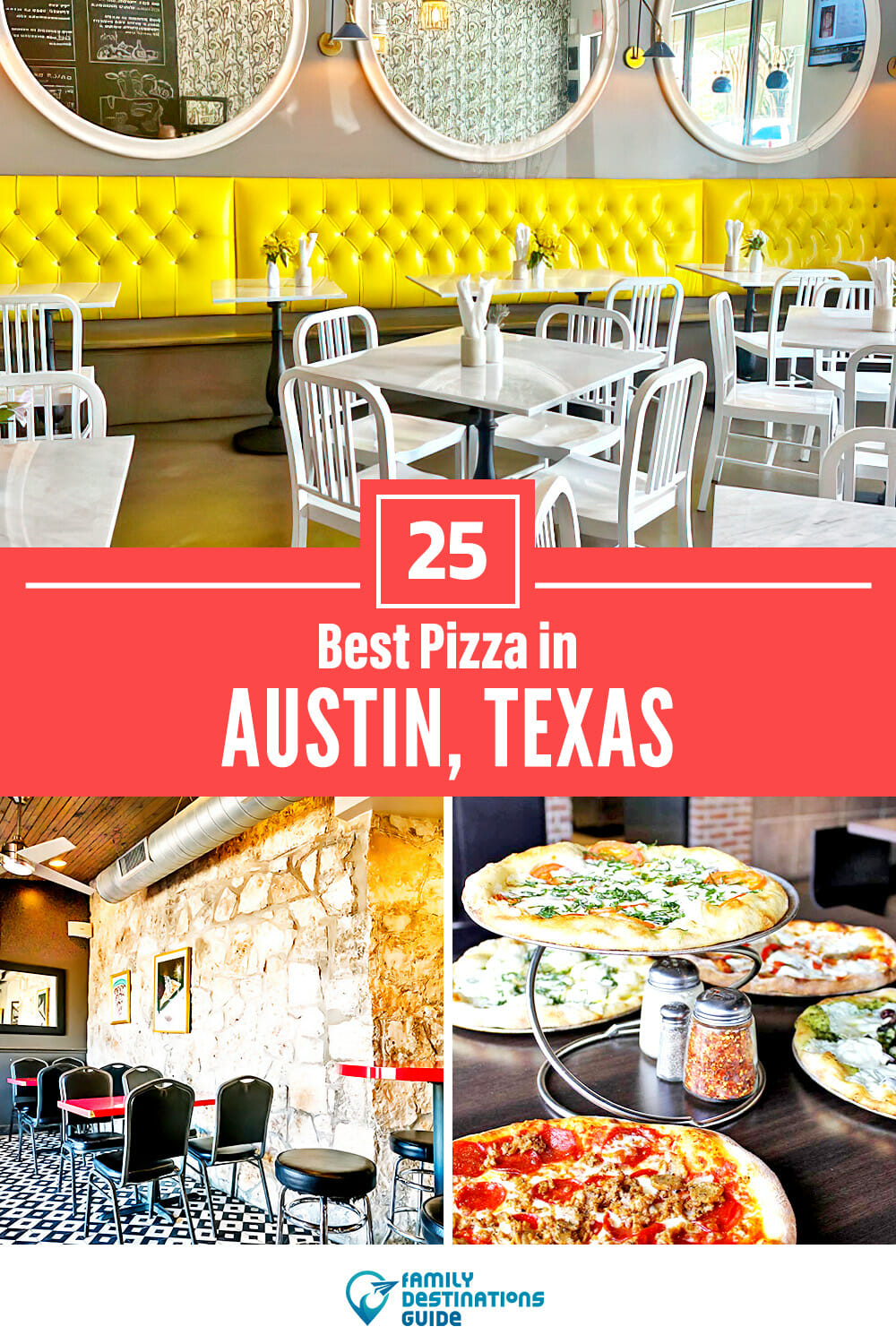 Best Pizza in Austin, TX: 25 Top Pizzerias!