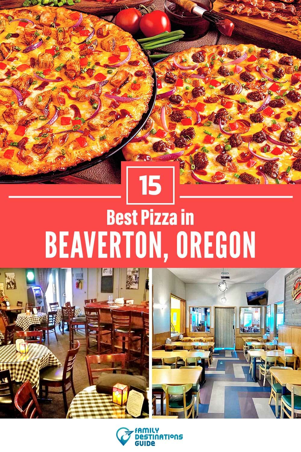 Best Pizza in Beaverton, OR: 15 Top Pizzerias!