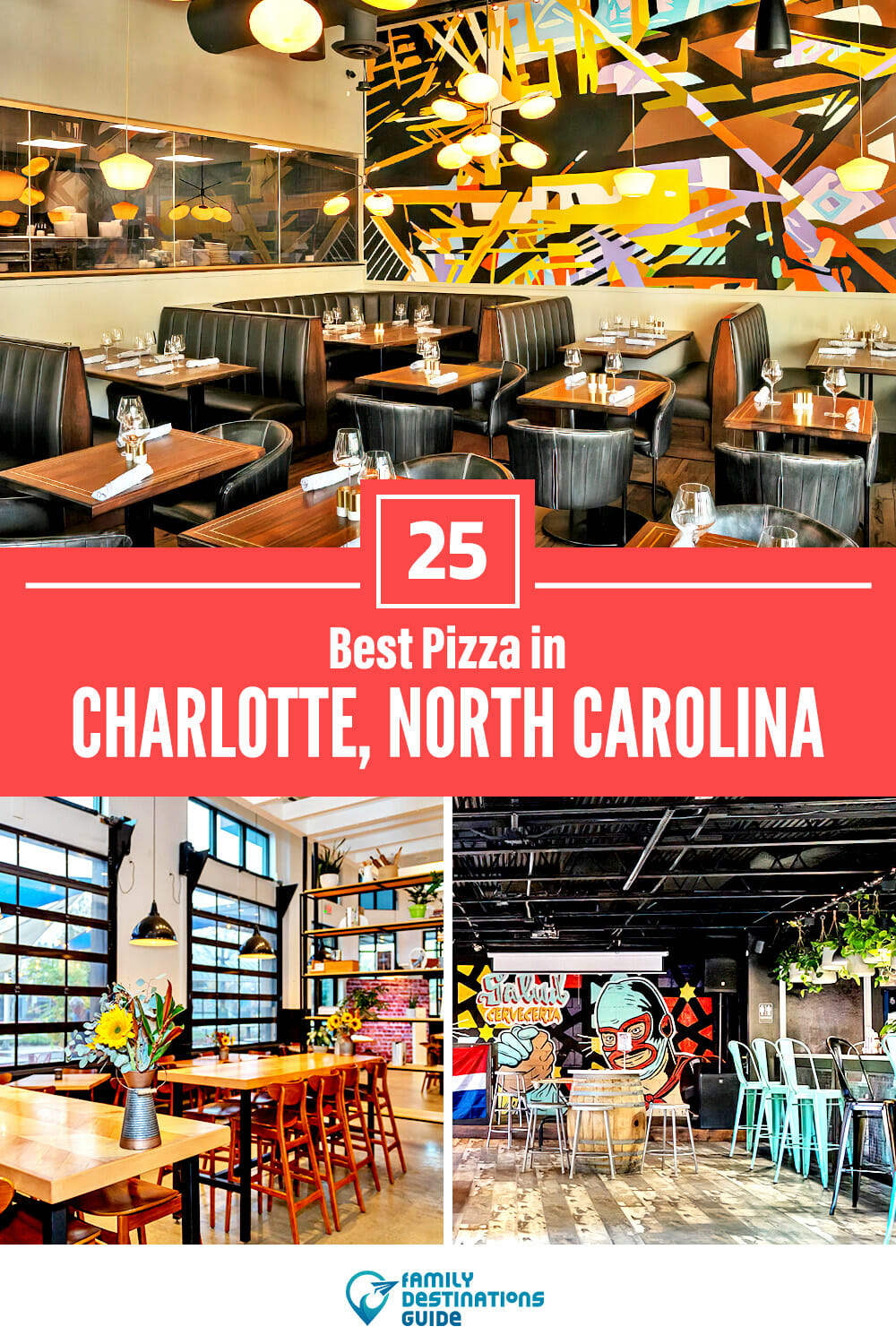 Best Pizza in Charlotte, NC: 25 Top Pizzerias!