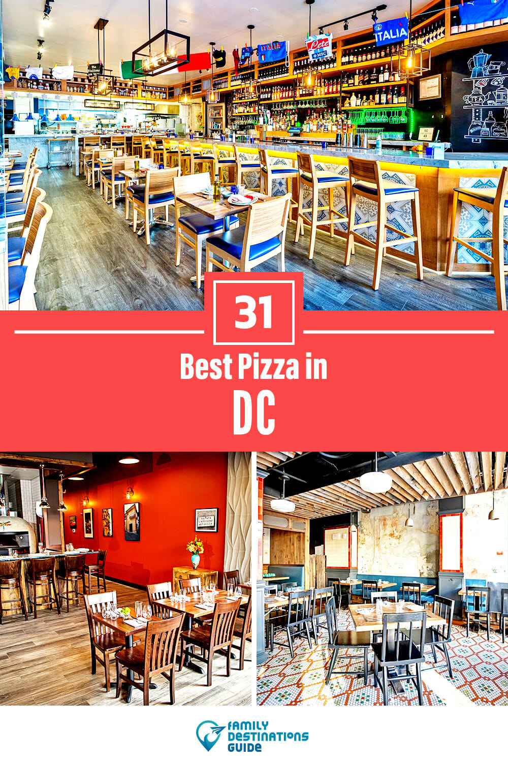 Best Pizza in DC: 31 Top Pizzerias!