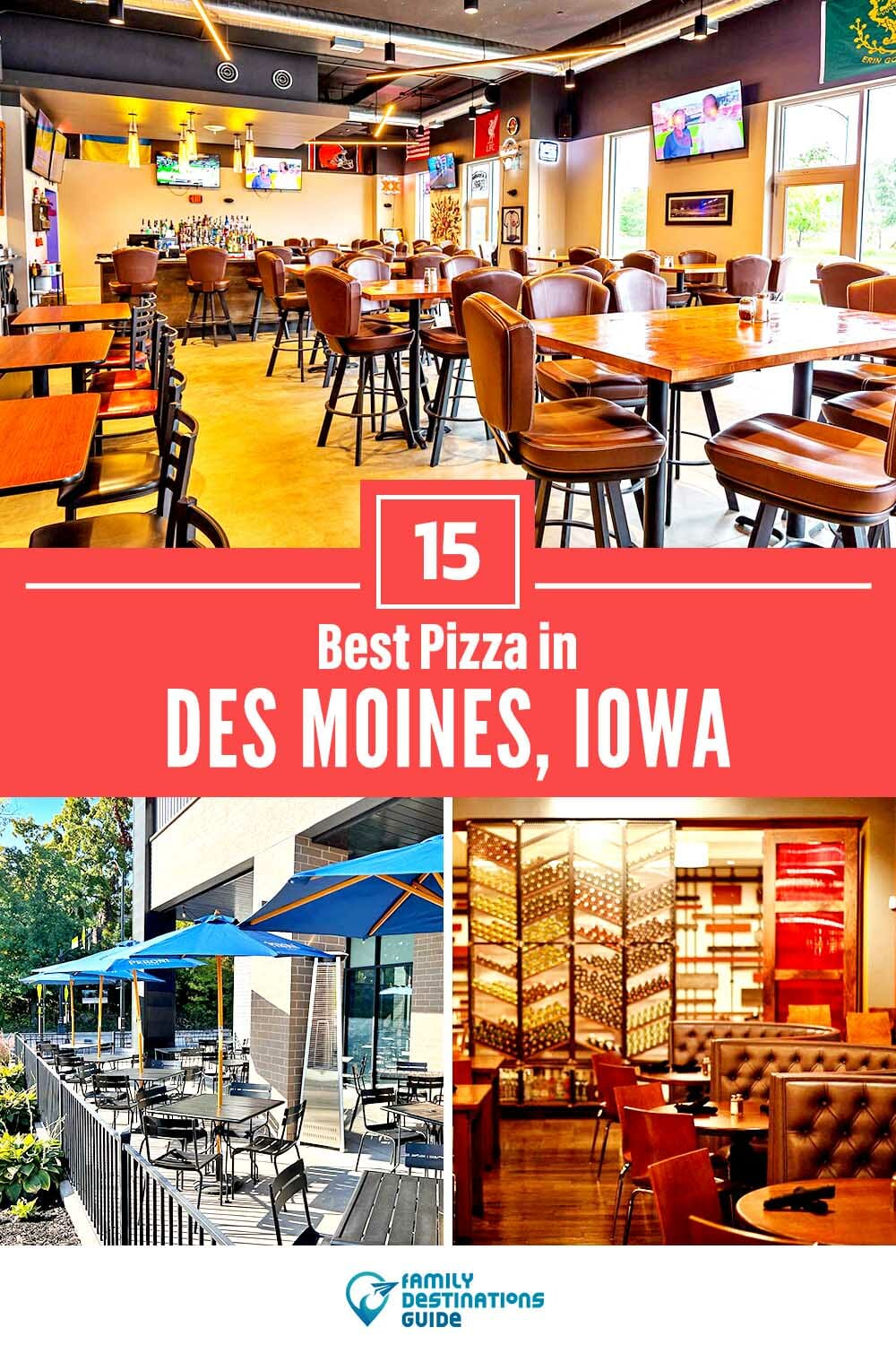 Best Pizza in Des Moines, IA: 15 Top Pizzerias!