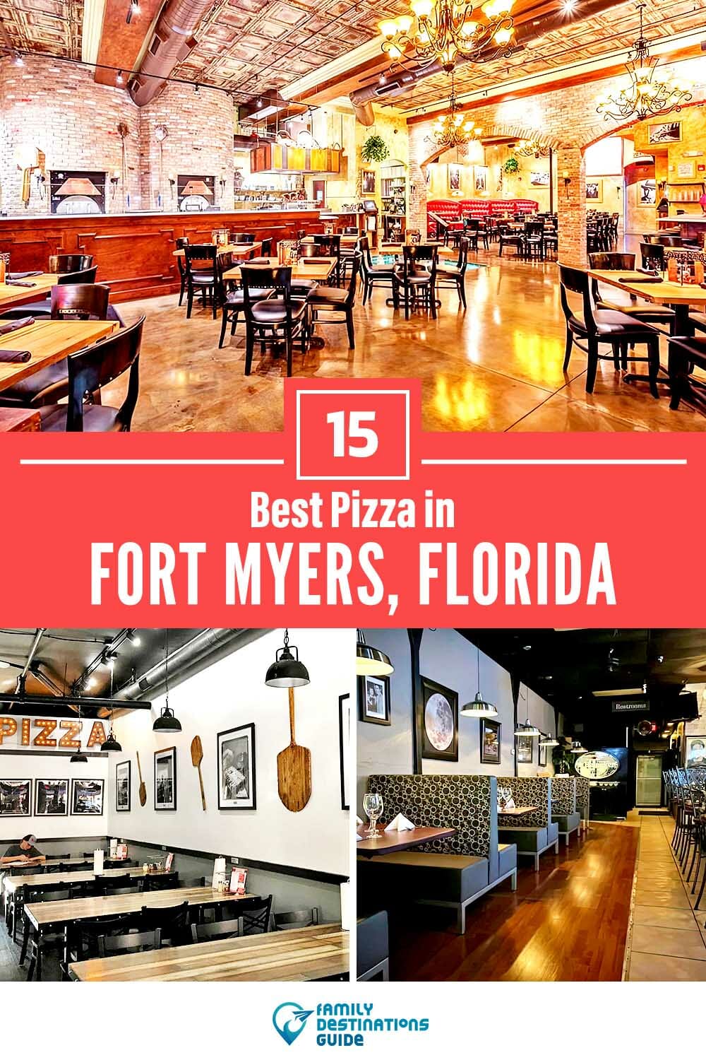 Best Pizza in Fort Myers, FL: 15 Top Pizzerias!