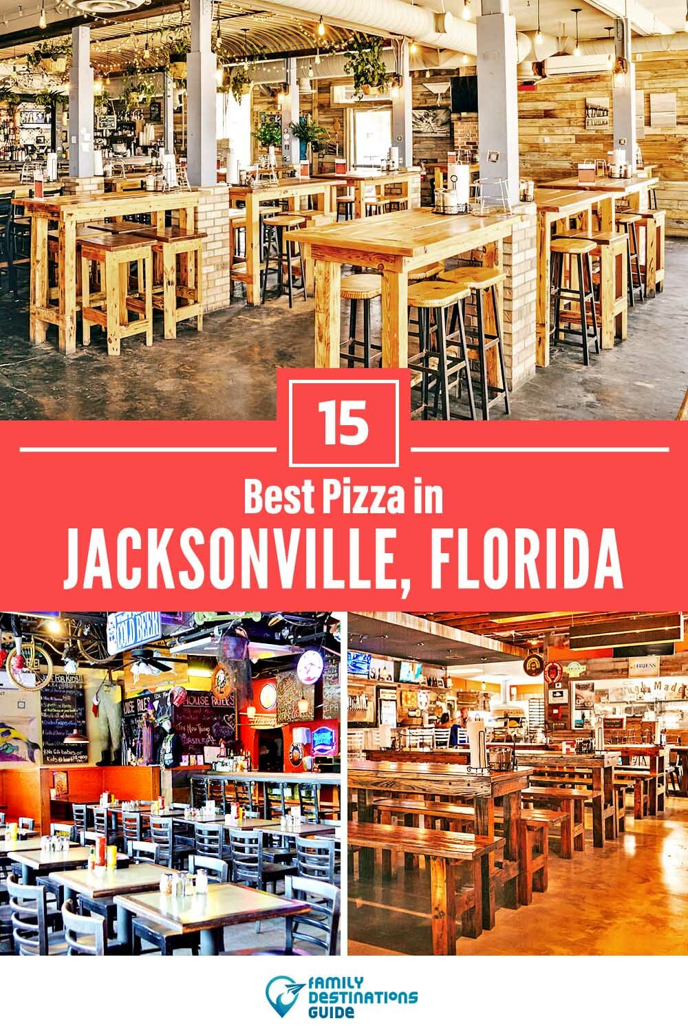 Best Pizza in Jacksonville, FL: 15 Top Pizzerias!