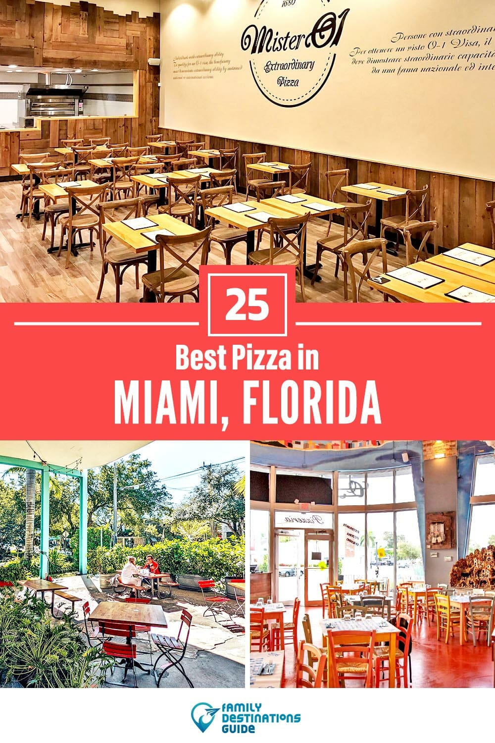 Best Pizza in Miami, FL: 25 Top Pizzerias!