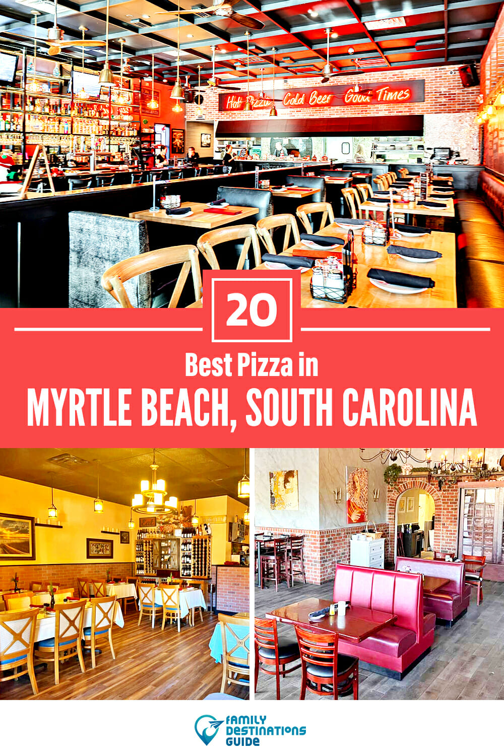 Best Pizza in Myrtle Beach, SC: 20 Top Pizzerias!