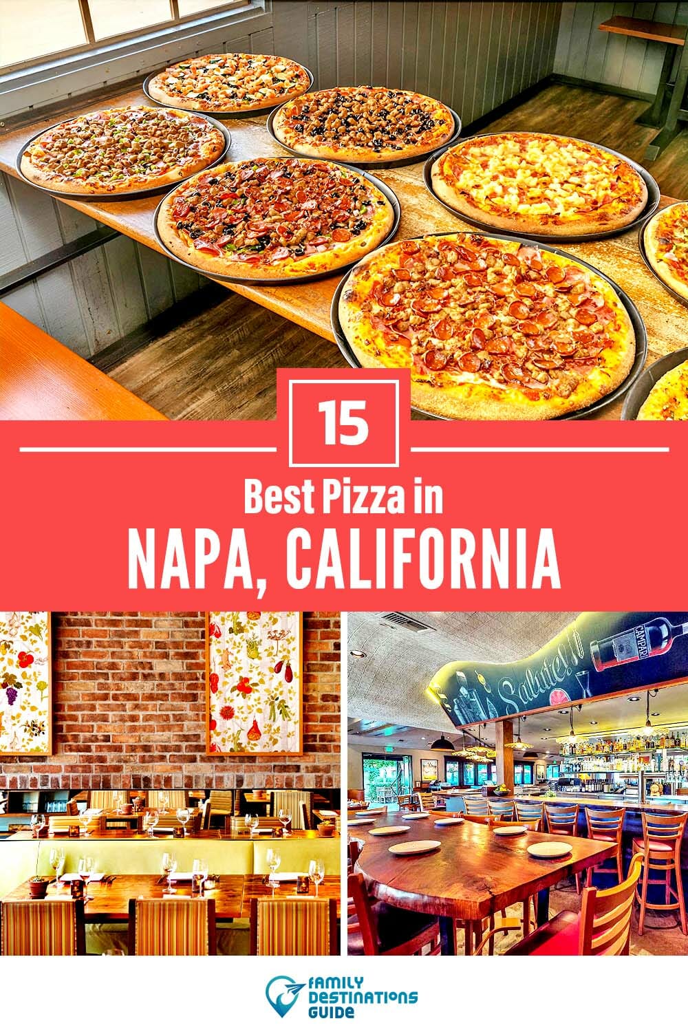 Best Pizza in Napa, CA: 15 Top Pizzerias!