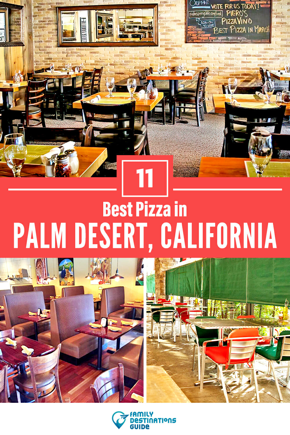 Best Pizza in Palm Desert, CA: 11 Top Pizzerias!