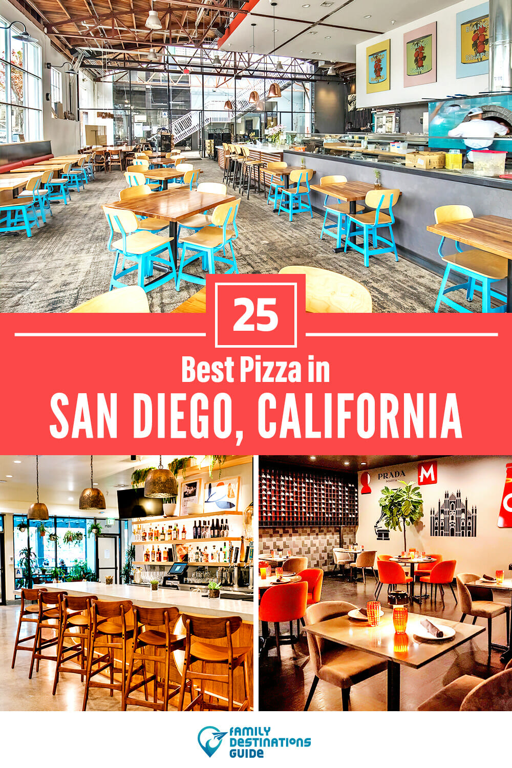 Best Pizza in San Diego, CA: 25 Top Pizzerias!