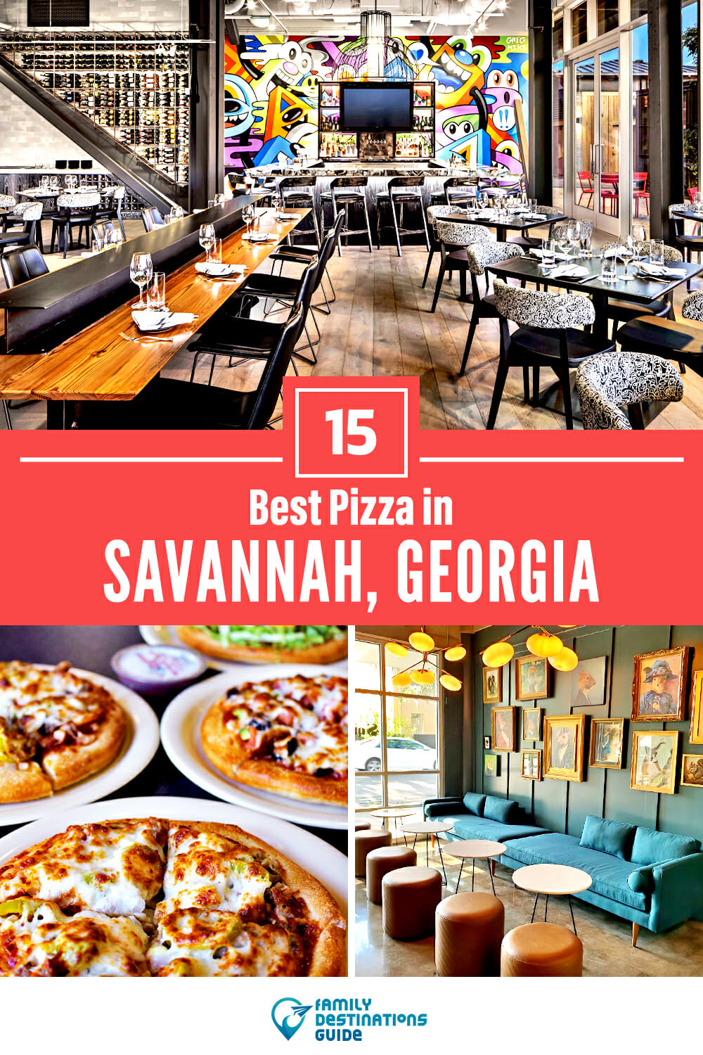 Best Pizza in Savannah, GA: 15 Top Pizzerias!