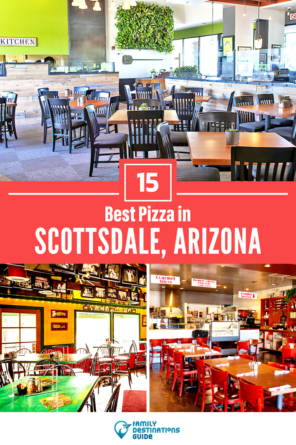 Best Pizza in Scottsdale, AZ: 15 Top Pizzerias!