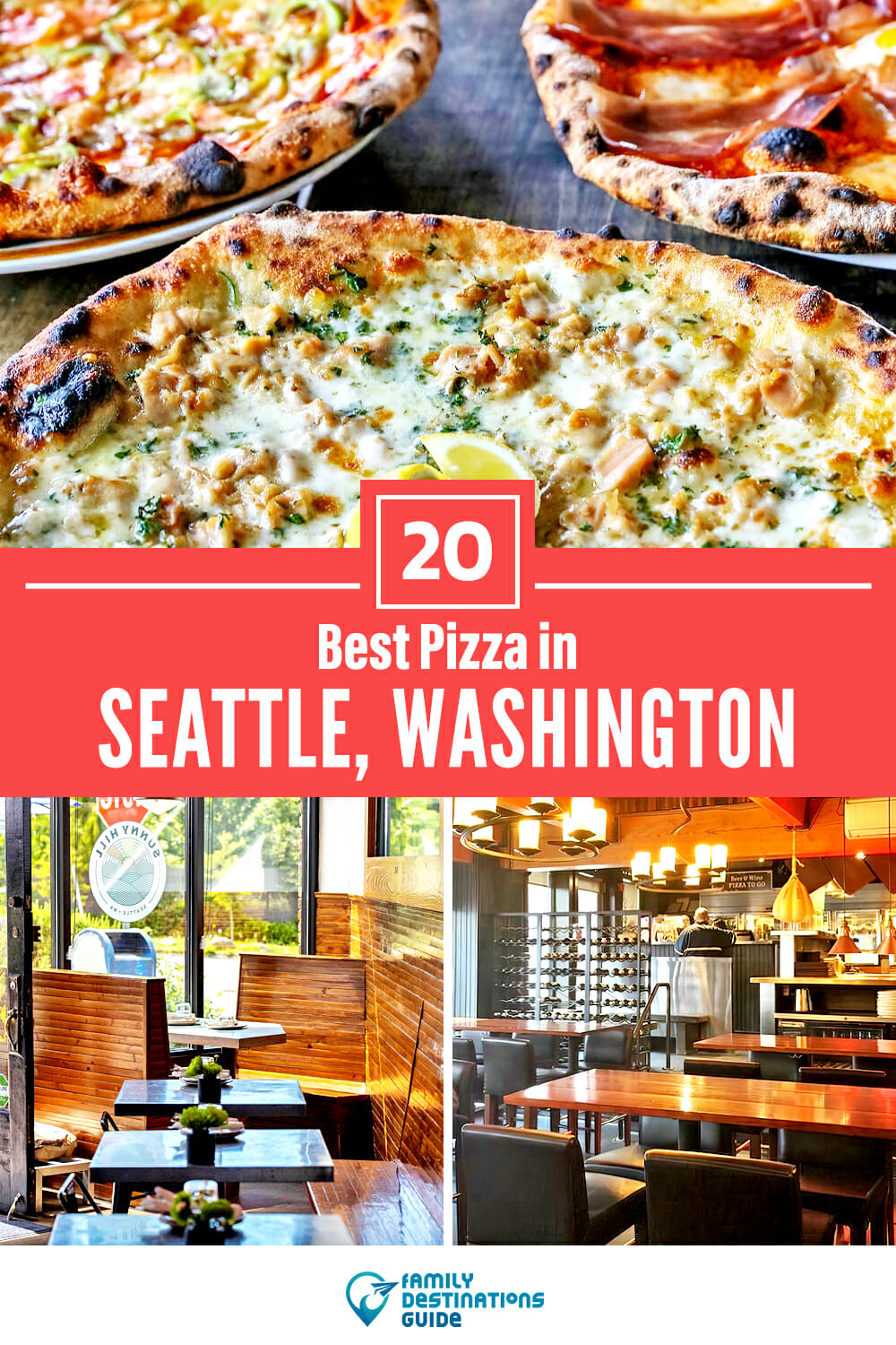 Best Pizza in Seattle, WA: 20 Top Pizzerias!
