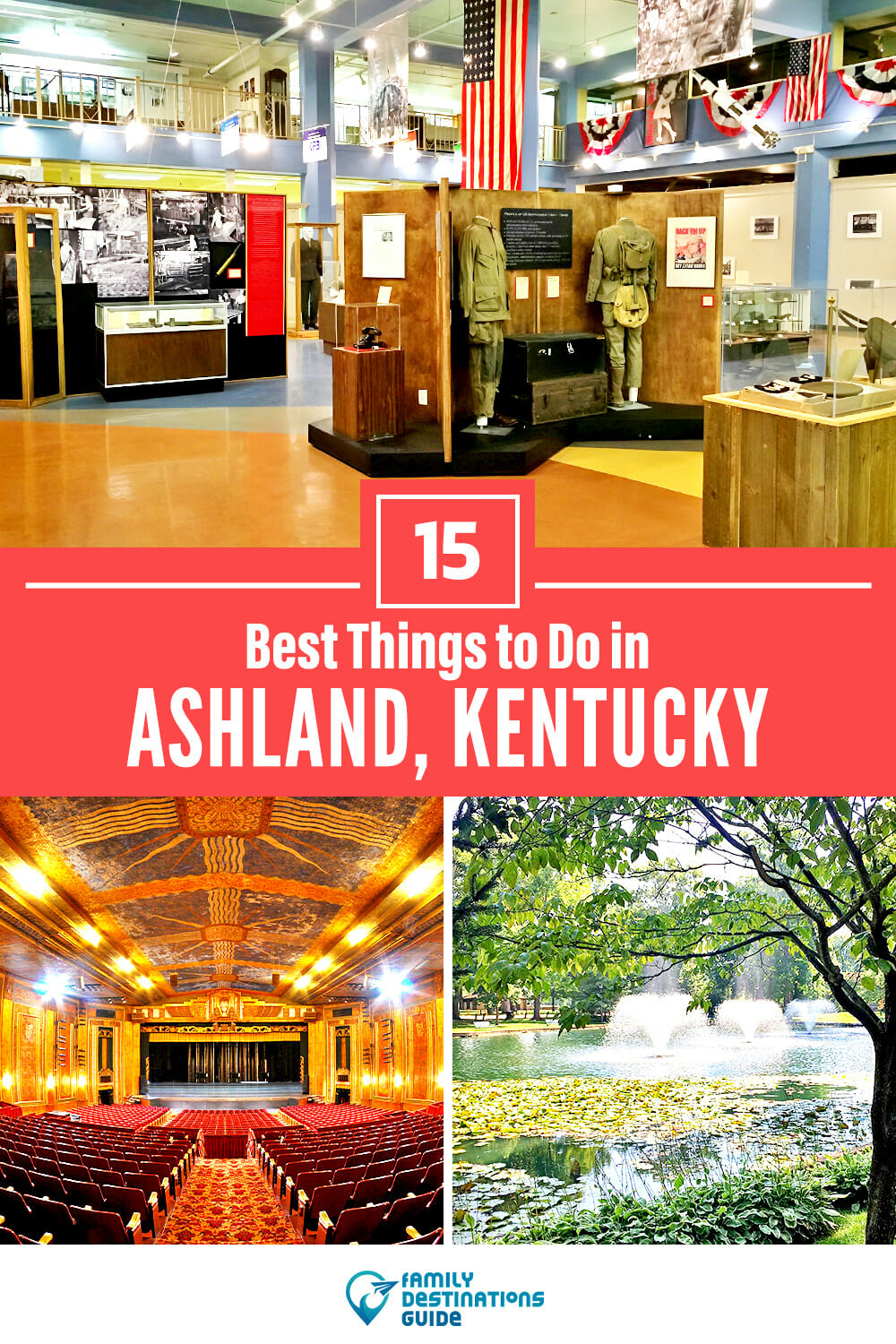 15 Best Things to Do in Ashland, KY