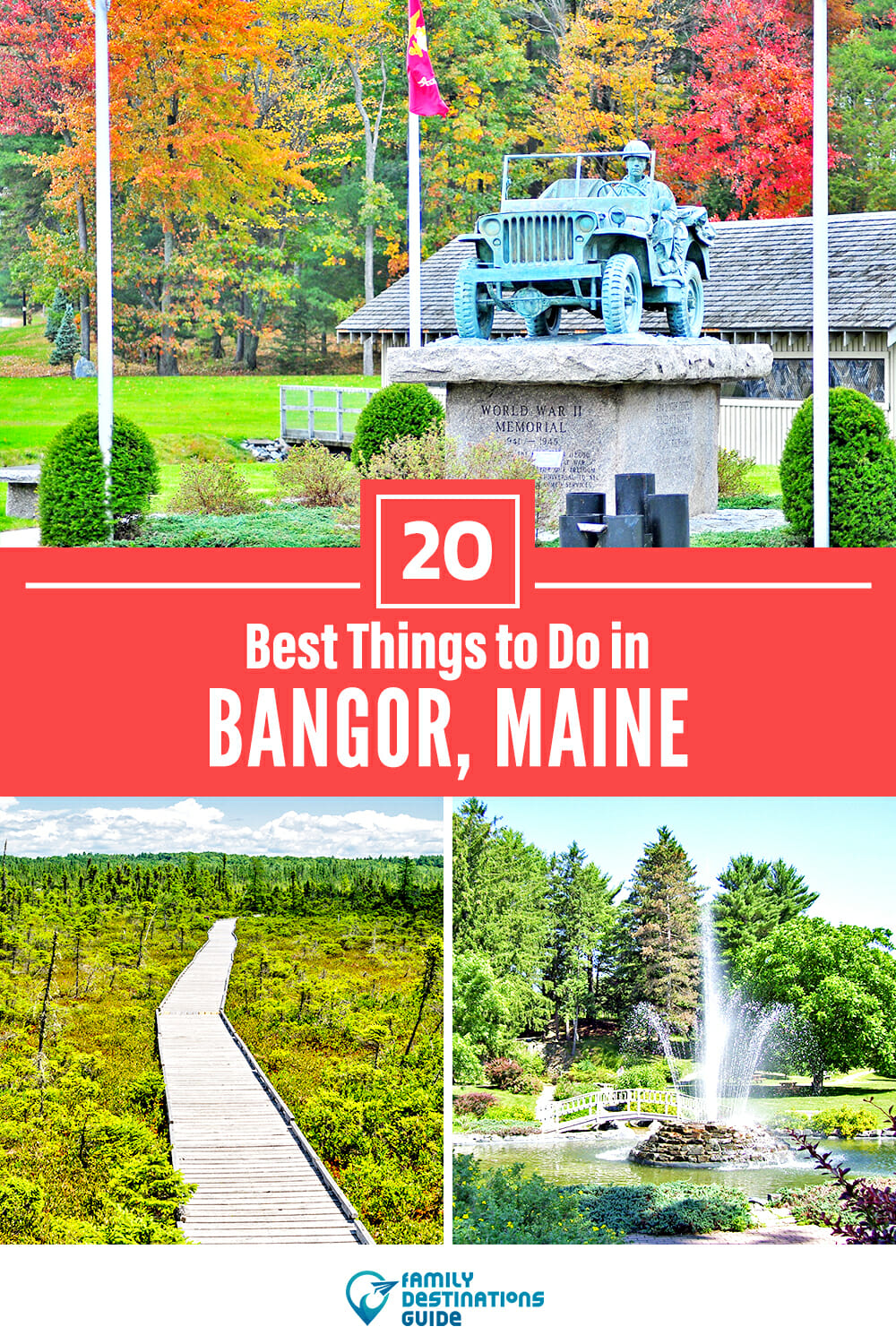 20 Best Things to Do in Bangor, ME