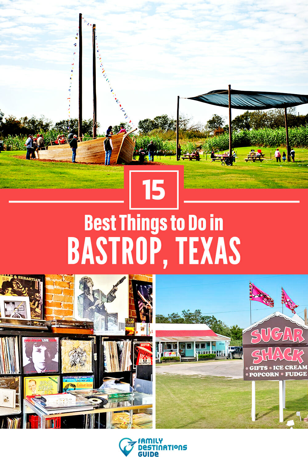 15 Best Things to Do in Bastrop, TX