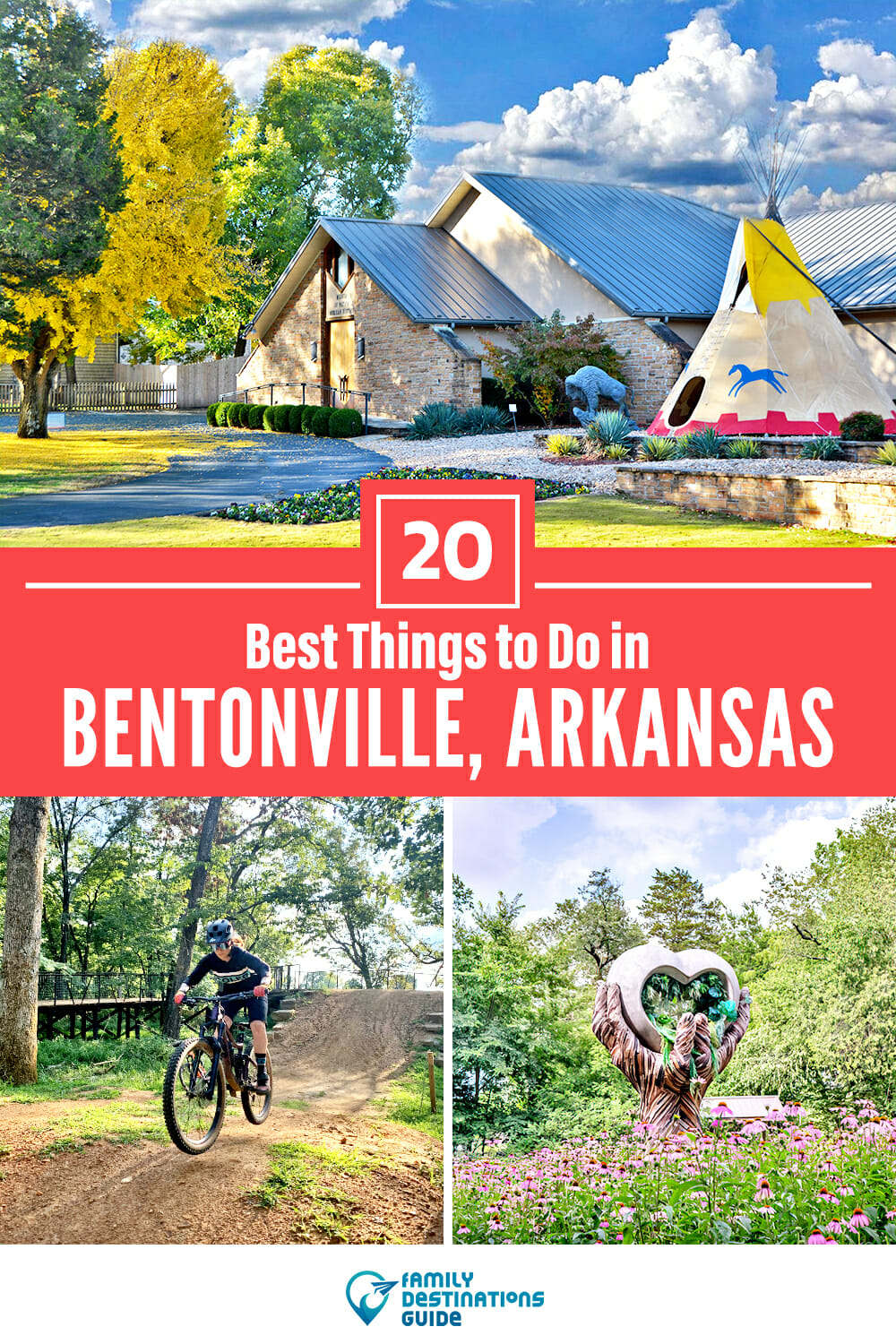 20 Best Things to Do in Bentonville, AR